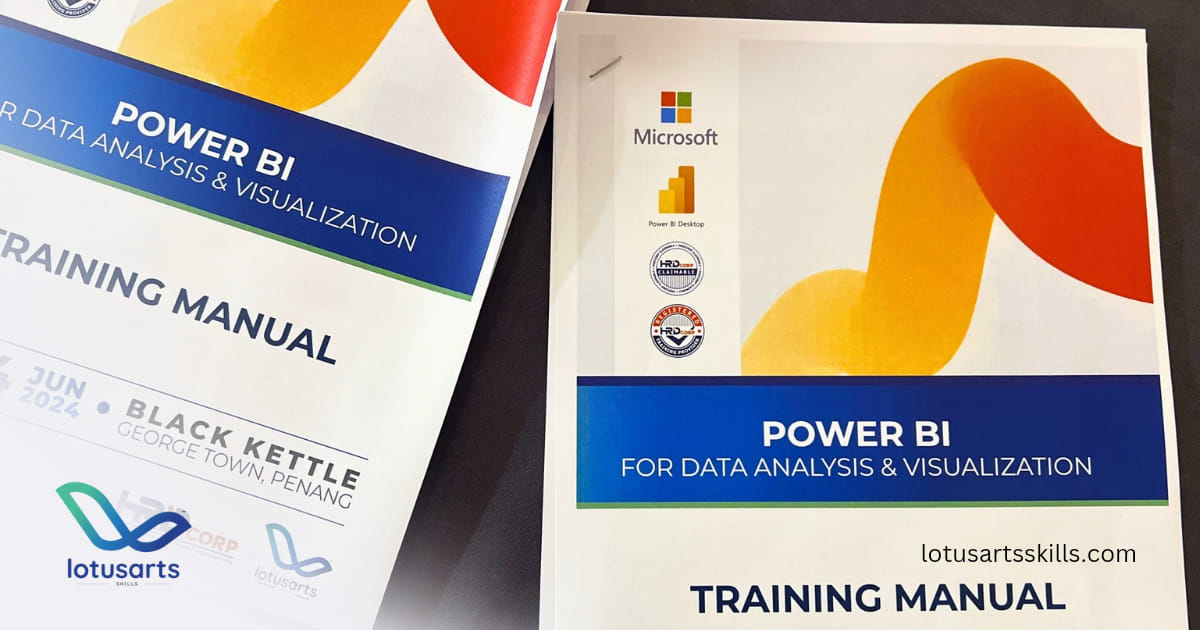 Microsoft Power BI Workshop (Penang – Day 1) - Lotusarts Skills